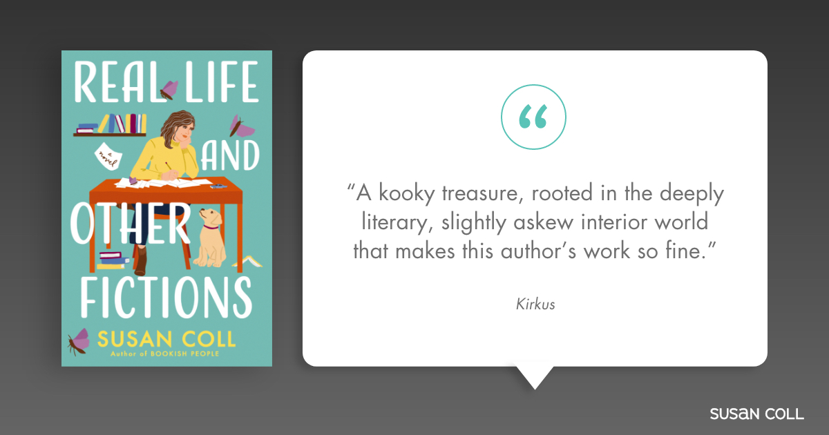 Real Life and Other Fictions - Susan Coll